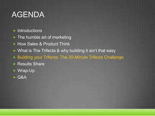 Building your Product, Sales & Marketing Trifecta | PPT