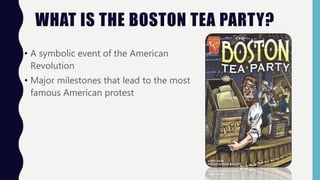 Boston tea party | PPTX
