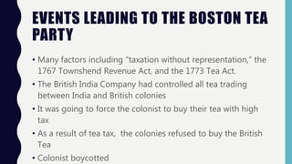 Boston tea party | PPTX