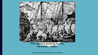 Boston tea party | PPTX
