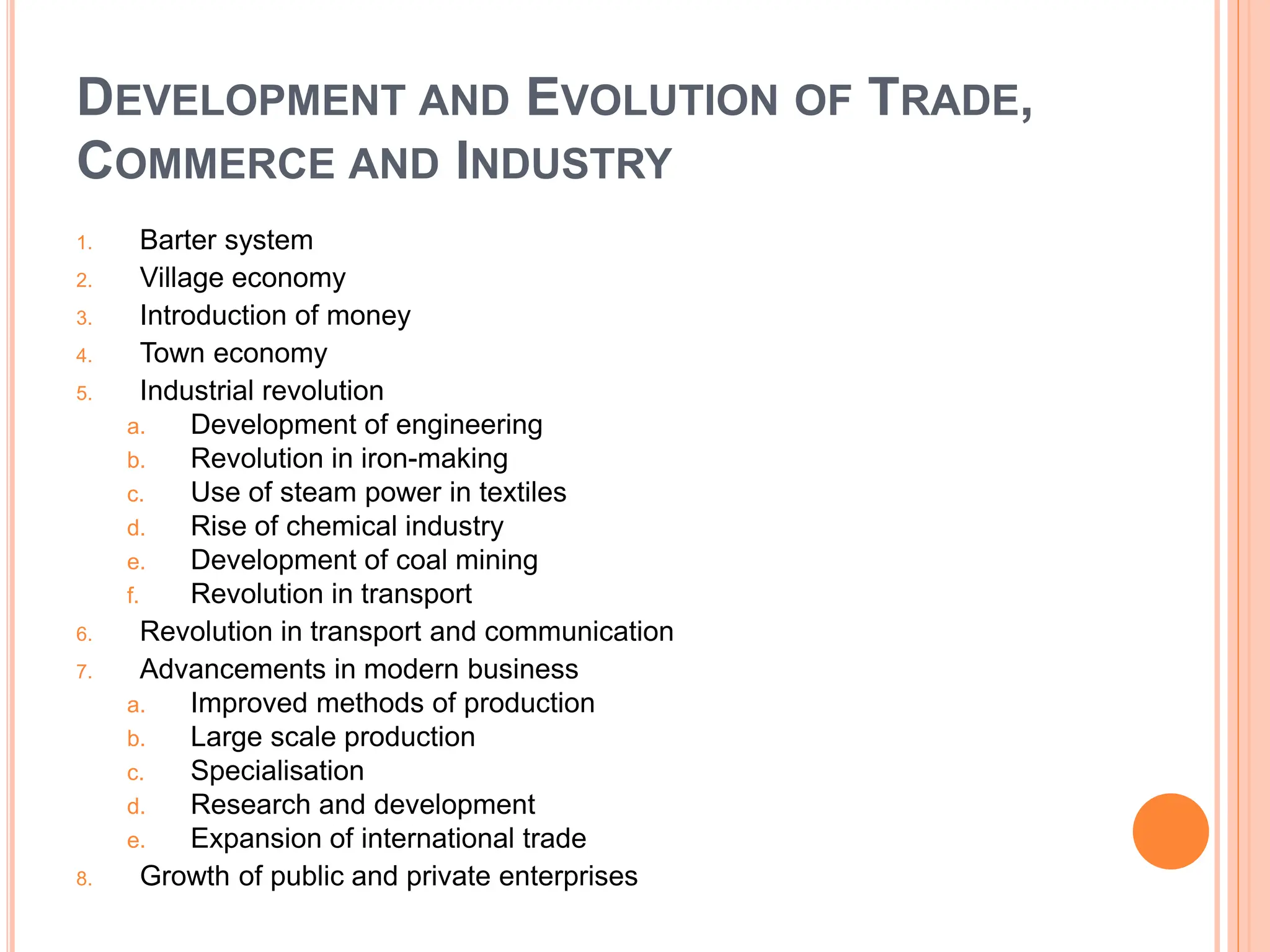 BOS unit 1 part 2 Development and Evolution of Trade, Commerce and ...
