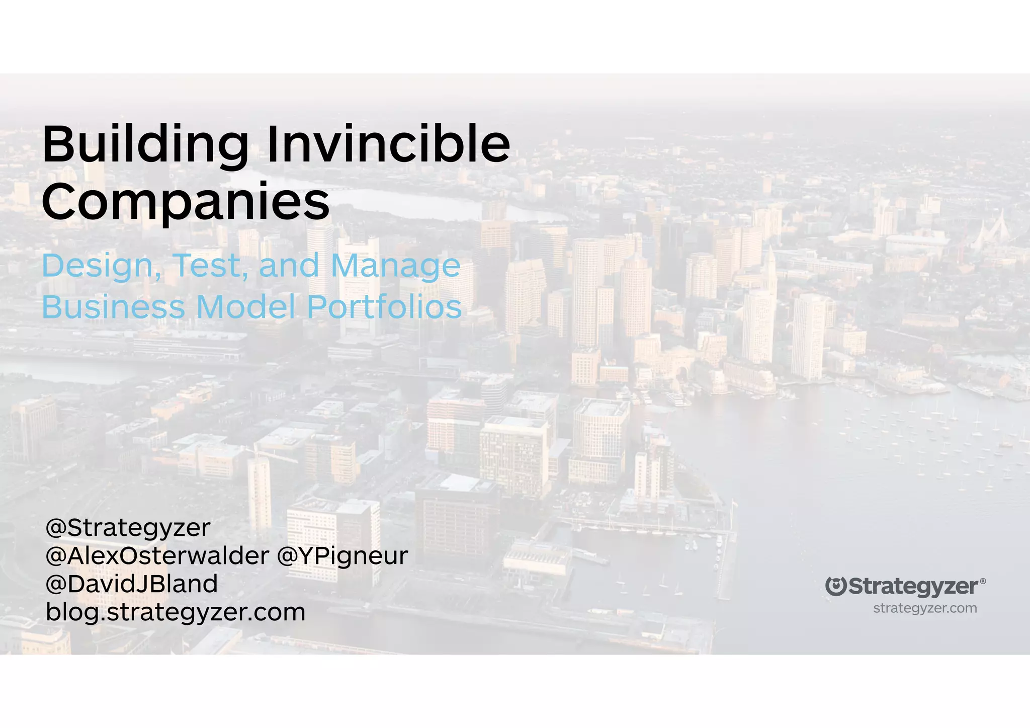 Alex Osterwalder (Founder/CEO, Strategyzer) - Building Invincible ...