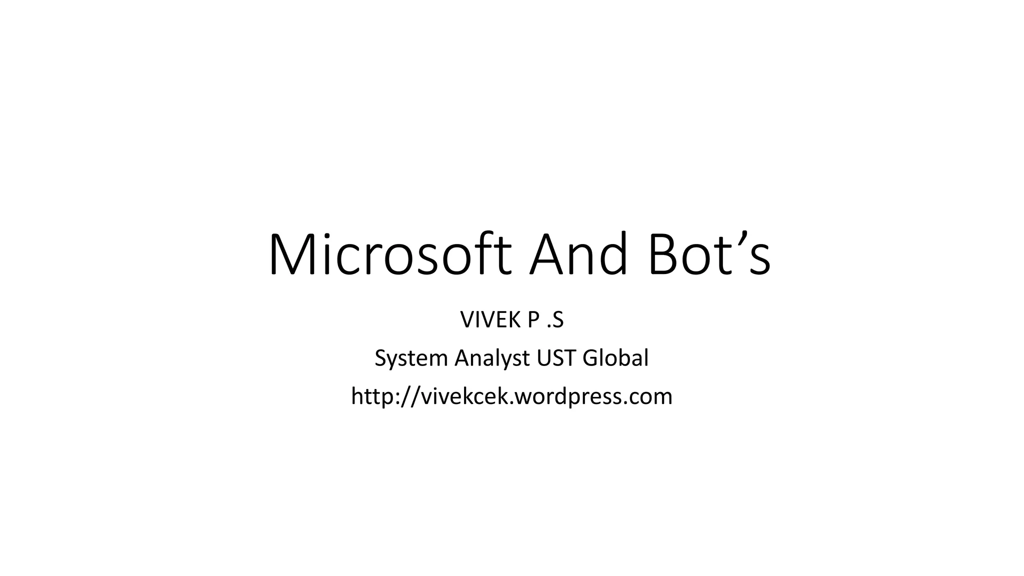 Microsoft Bot Framework | PPT