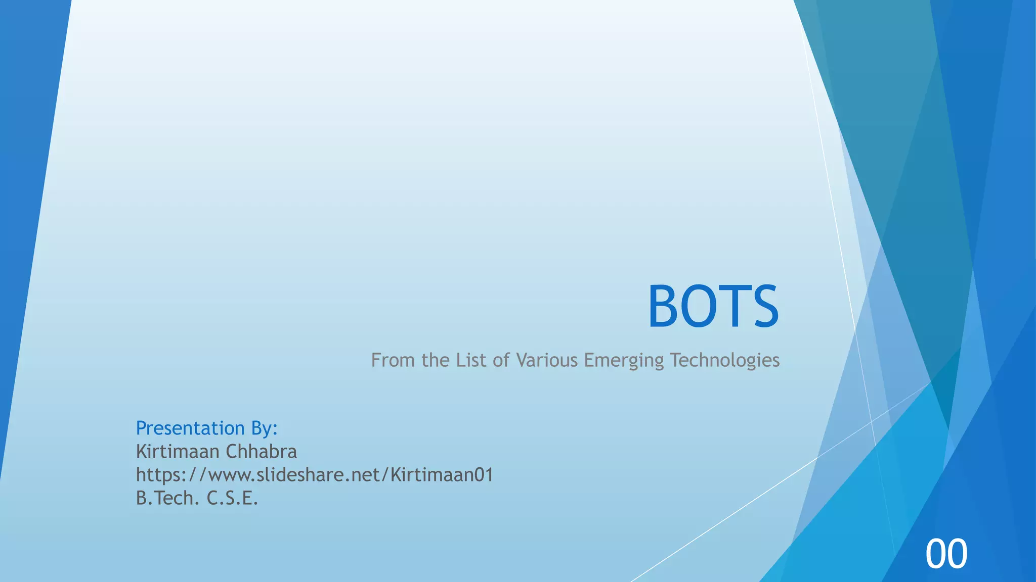 Bots | Bots in Enterprise + Meme | PPT
