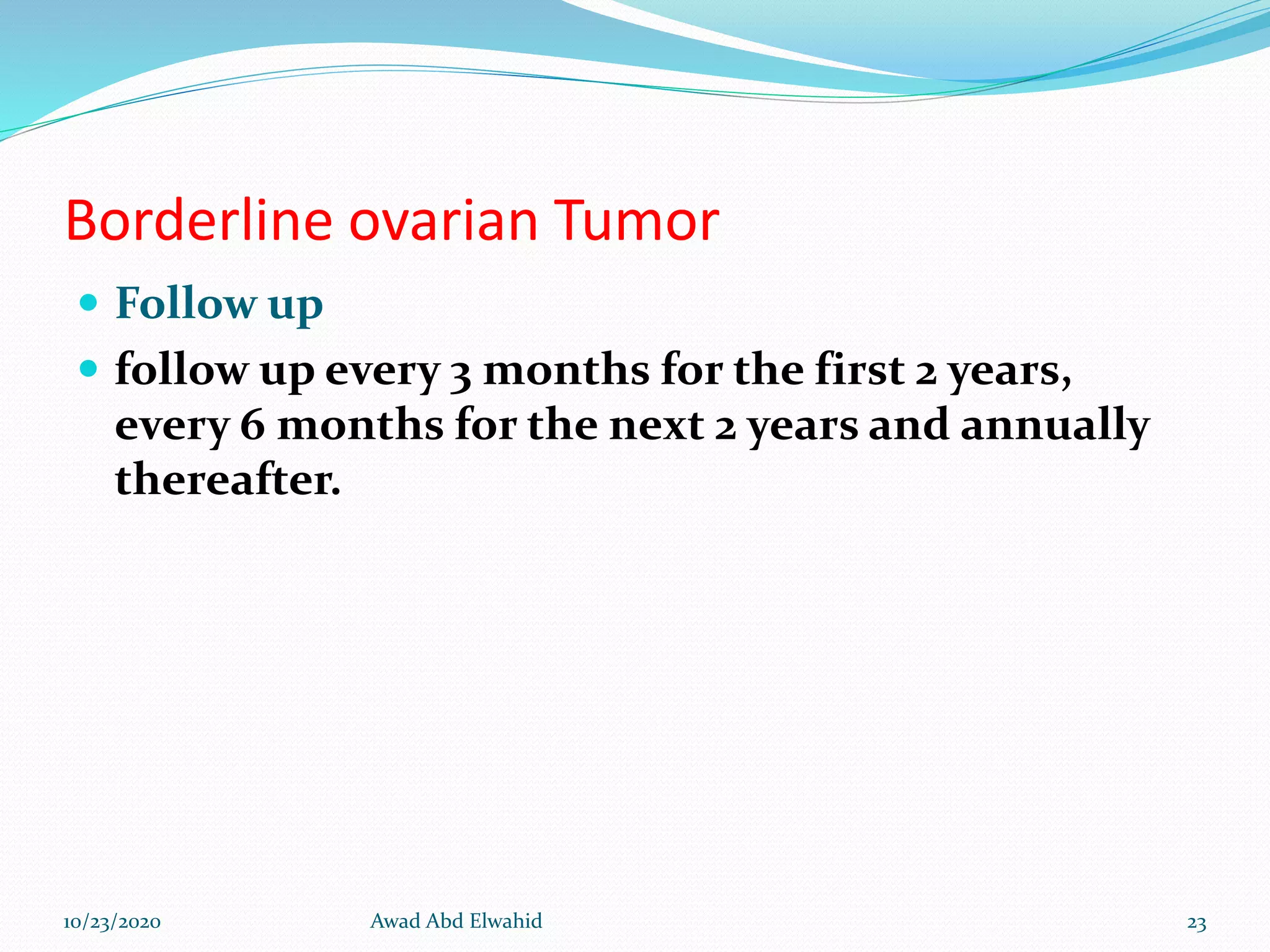 Border line ovarian Tumor | PPTX