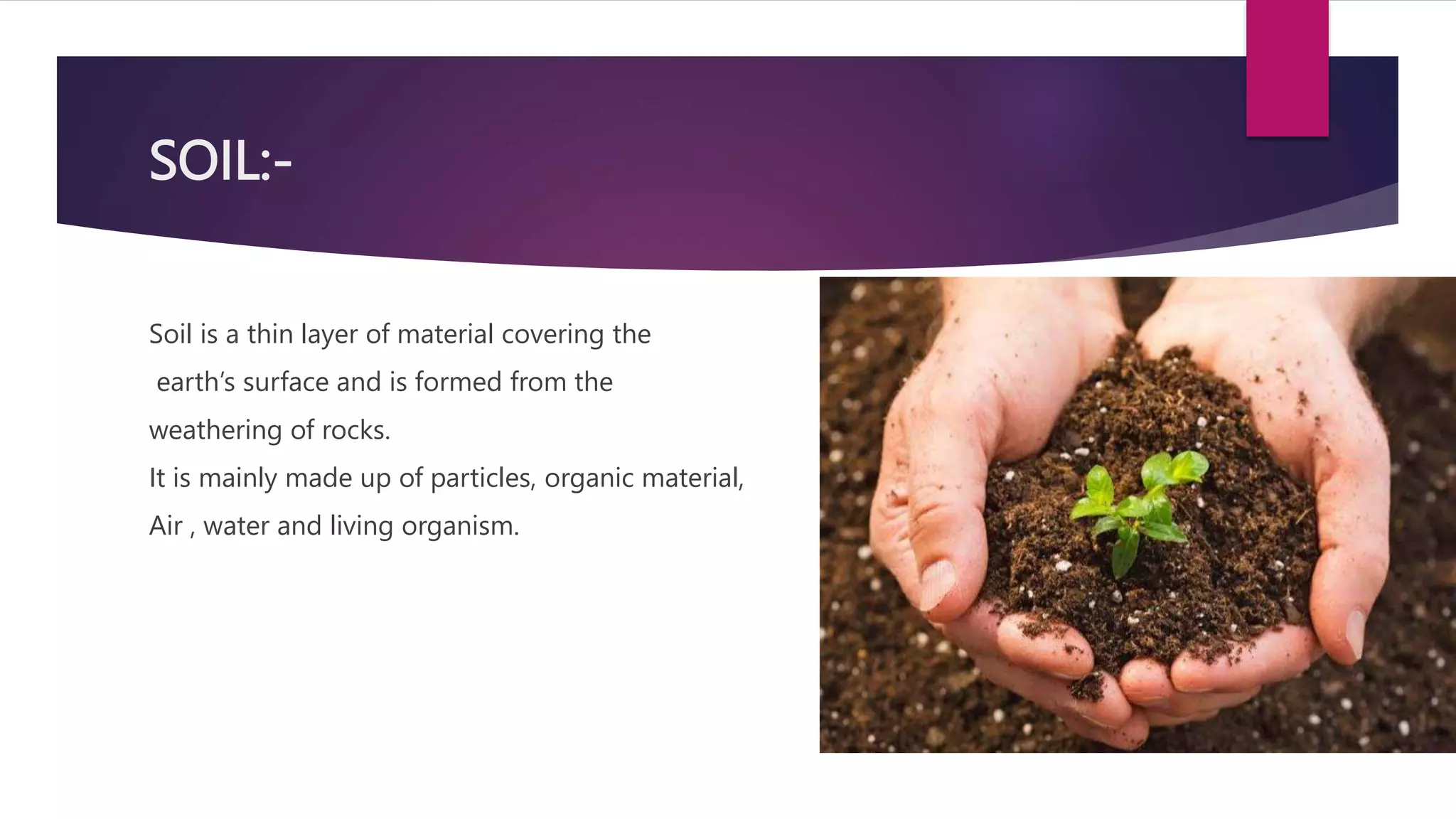 Soil and its types | PPTX