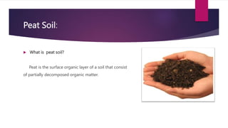 Soil and its types | PPTX
