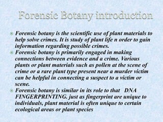 Botanical evidences | PPTX