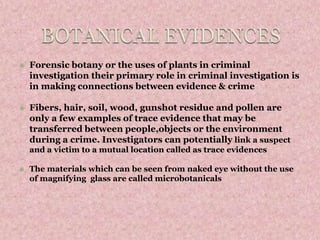 Botanical evidences | PPTX