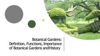 Botanical Garden Students Visit.pptx