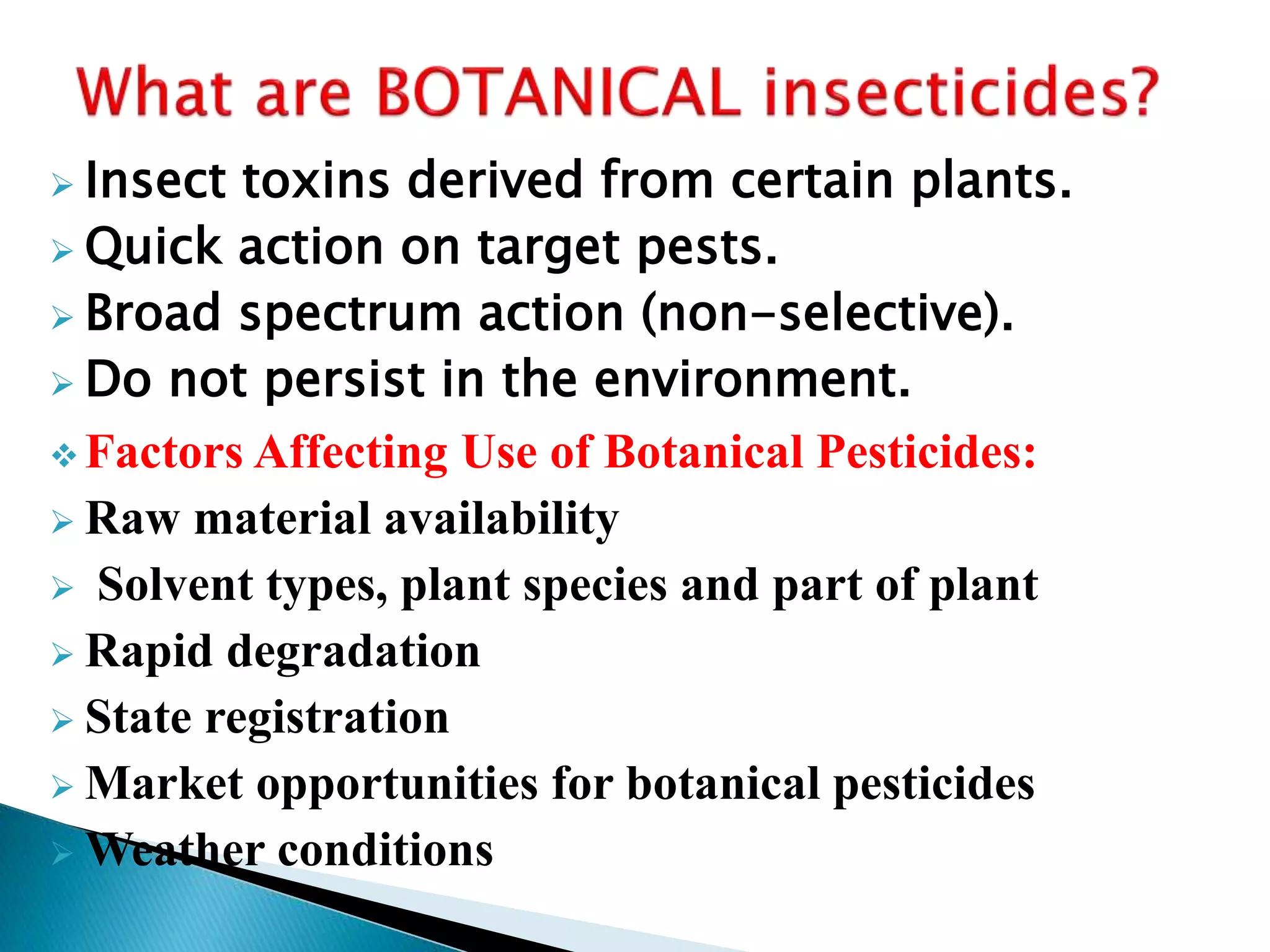 Botanical insecticides | PPTX