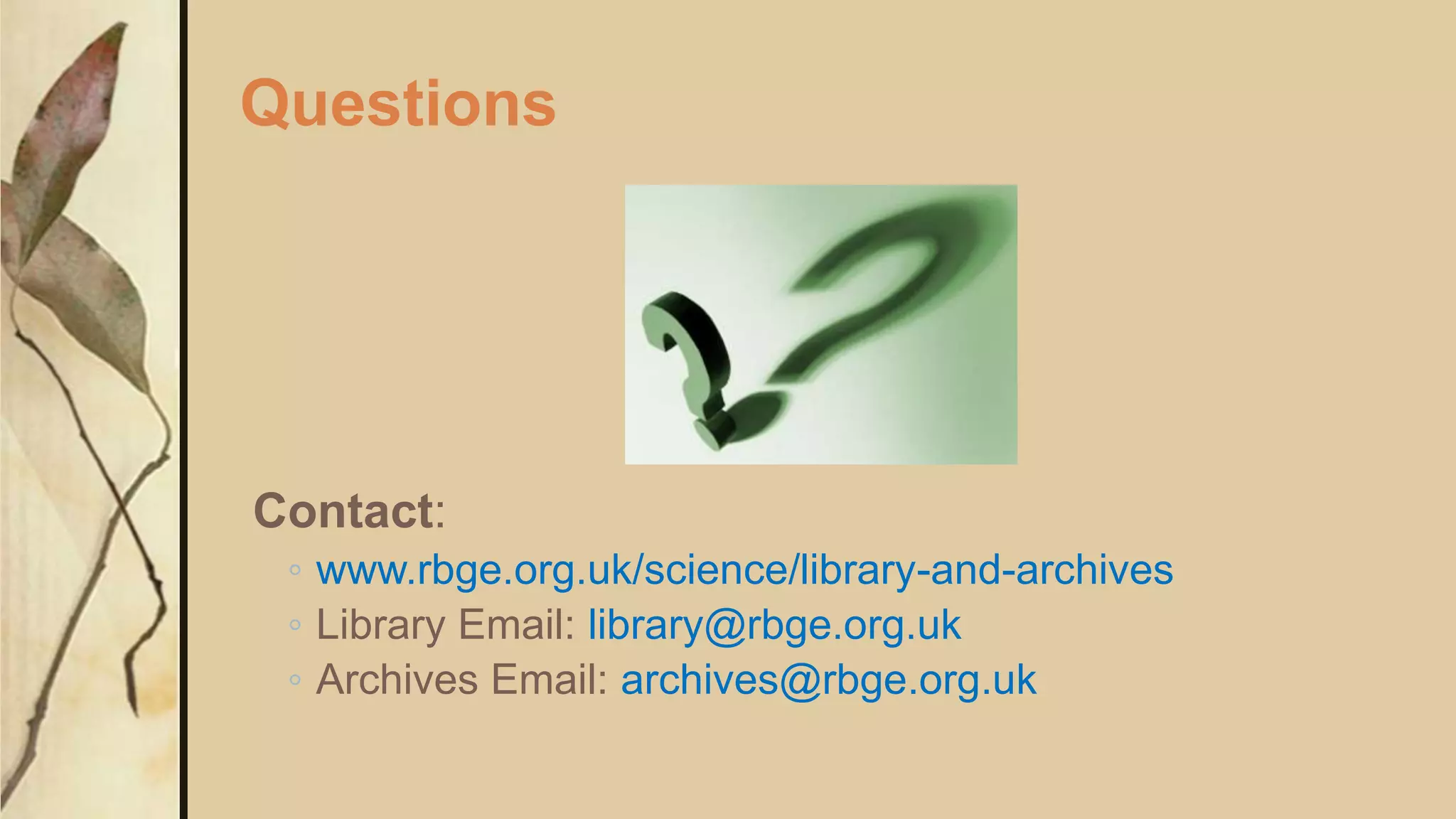 Library & Archives Royal Botanic Garden Edinburgh | PPTX