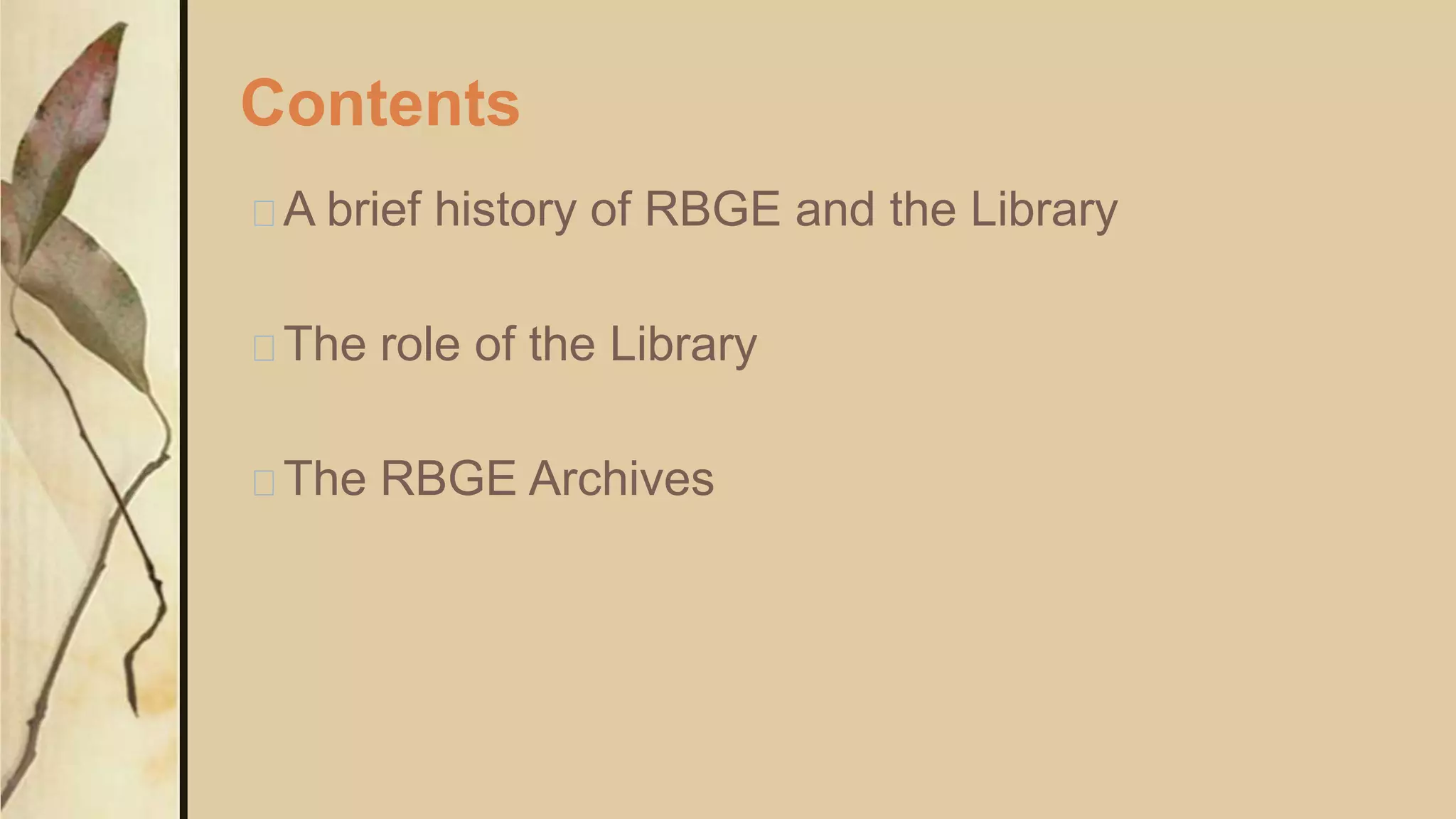 Library & Archives Royal Botanic Garden Edinburgh | PPTX