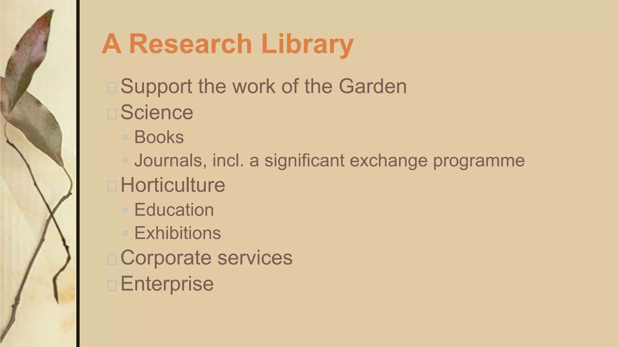 Library & Archives Royal Botanic Garden Edinburgh | PPTX