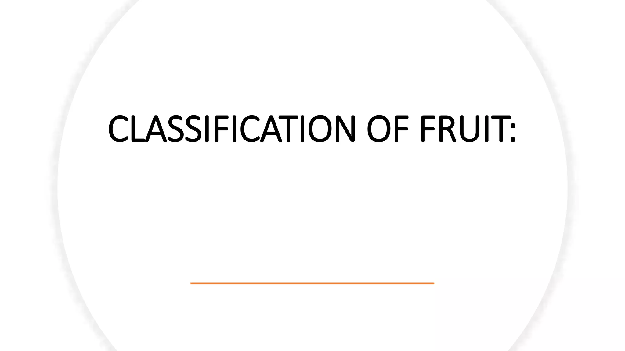 Classification of fruit and vegetables | PPTX