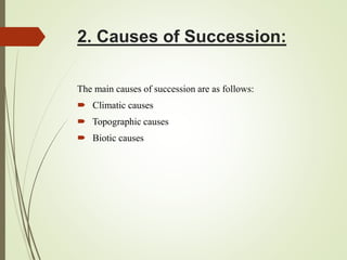 Succession ,its types ,causes and theories | PPTX