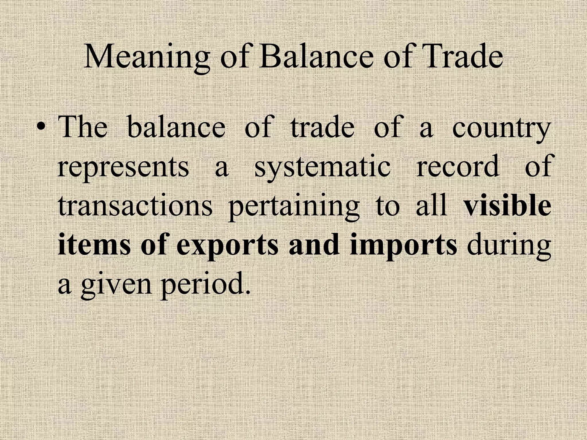 Balance of trade & Balance of Payments | PPTX