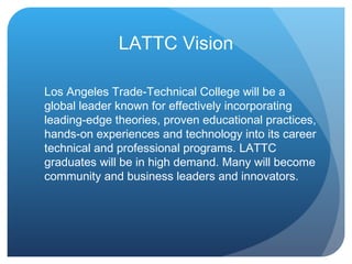 LATTC Strategic Plan Update 2/09 | PPT | Business | Business and Finance
