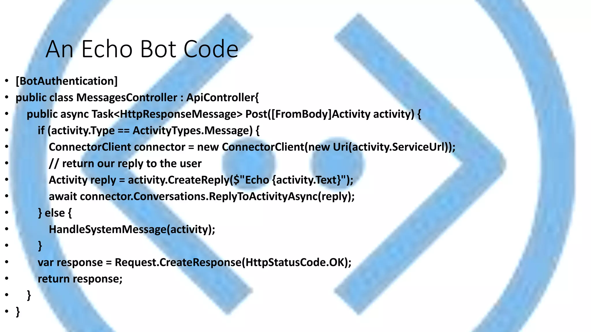 An introduction to Microsoft Bot Framework | PPTX