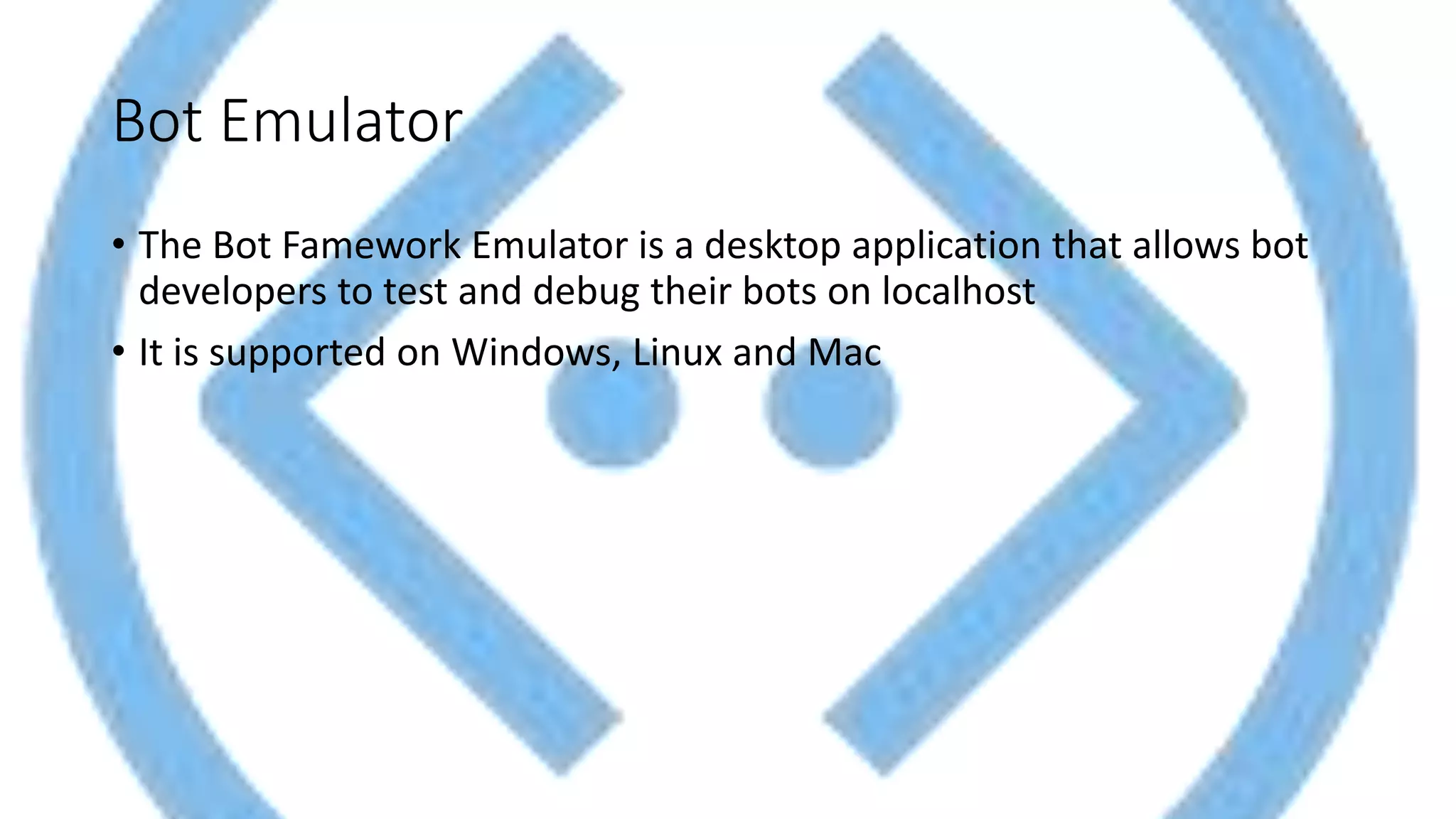 An introduction to Microsoft Bot Framework | PPTX