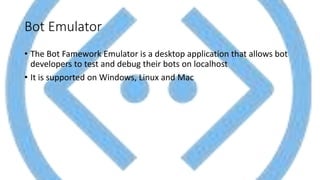 An introduction to Microsoft Bot Framework | PPT