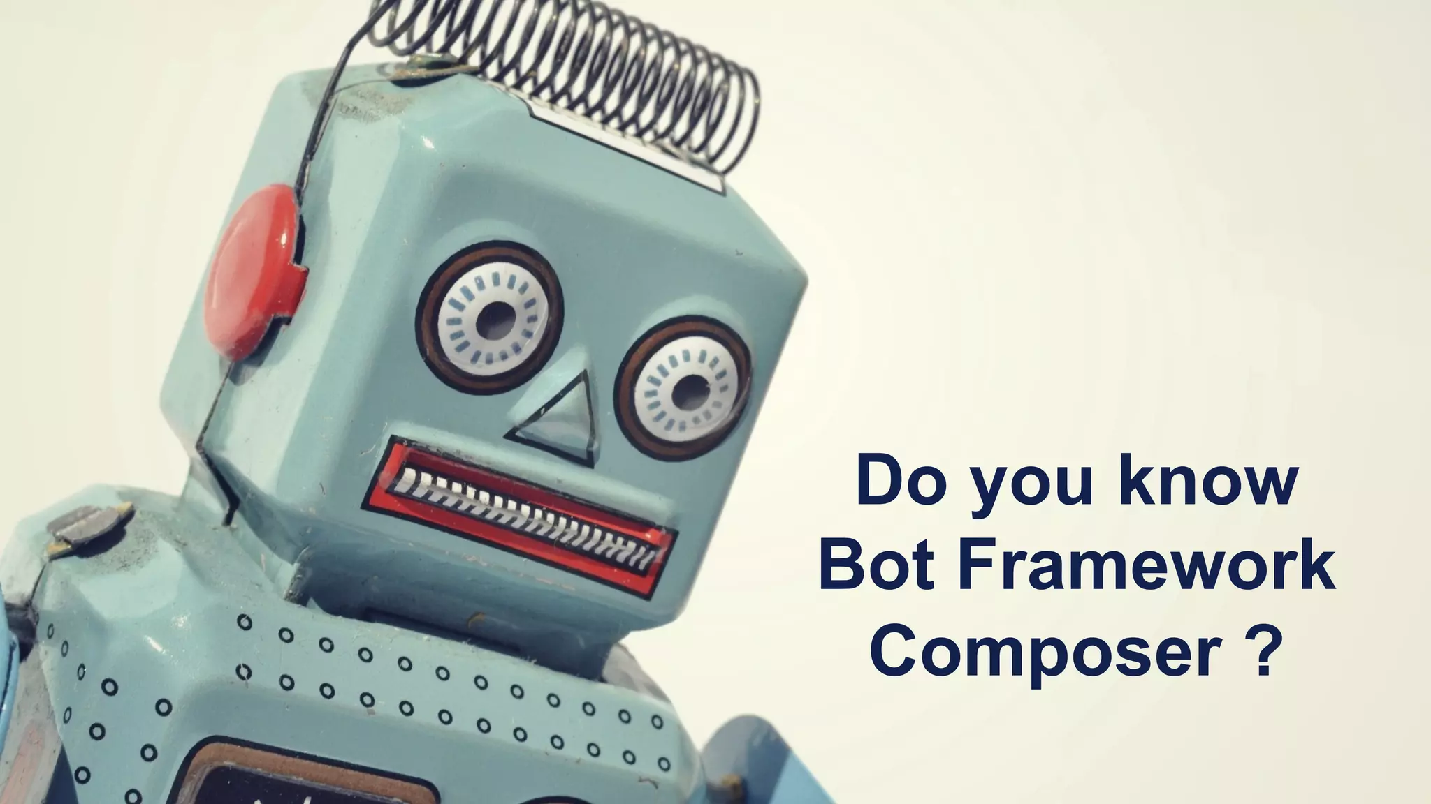 Bot Framework Composer Fukuazu | PPT