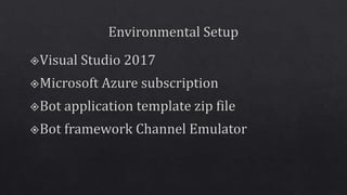 Microsoft Bot framework demo | PPTX | Web Development | Internet