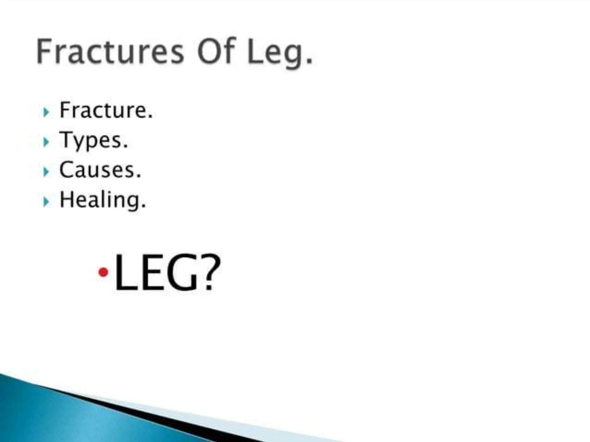 BOTH BONE LEG.ORTHOPEDICS,POWERPOINTpptx | PPTX