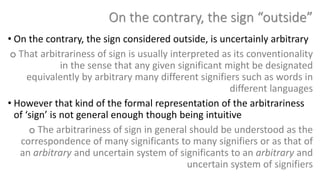 Both necessity and arbitrariness of the sign: information | PPT