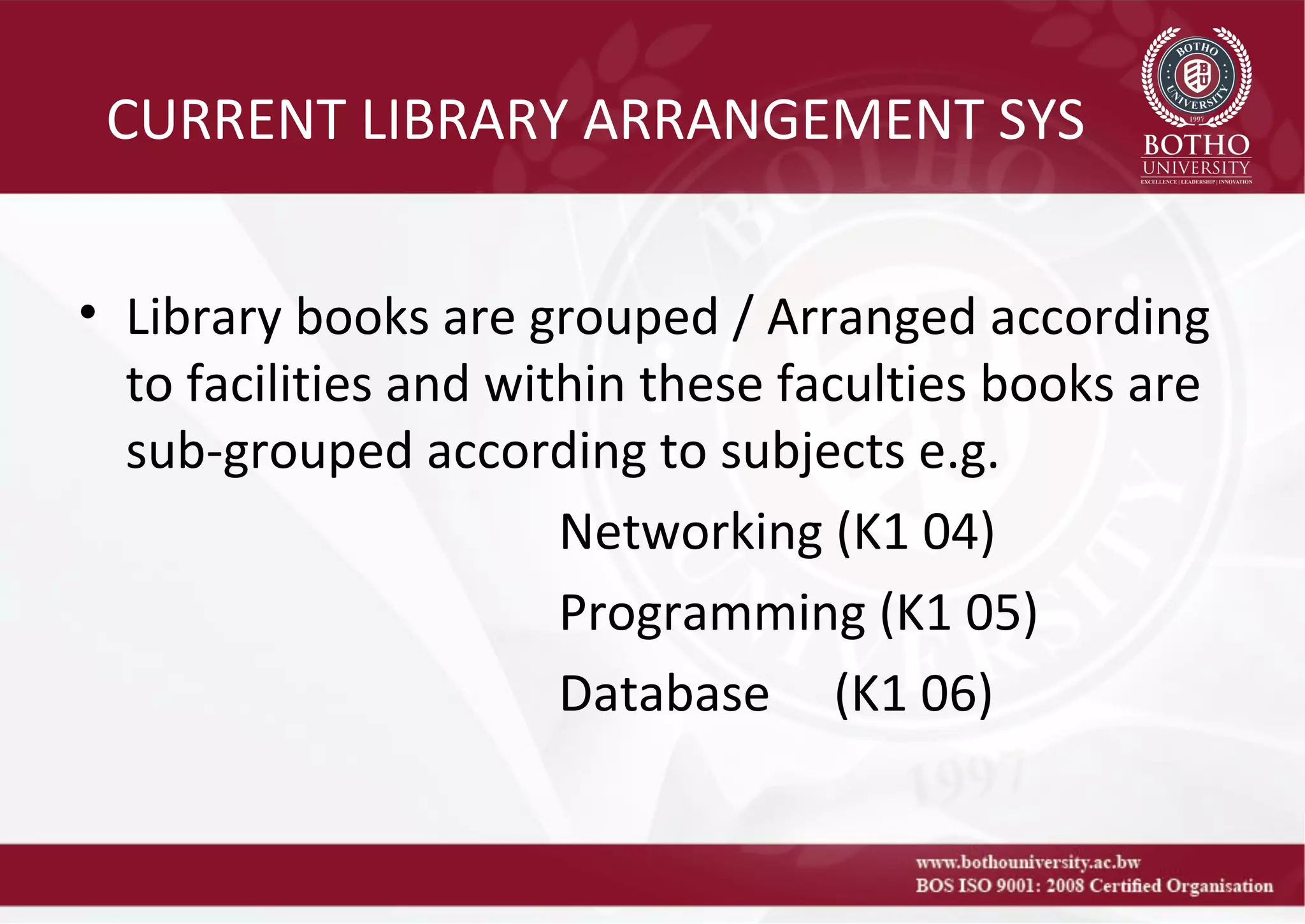 Botho library book arrangement system | PPT