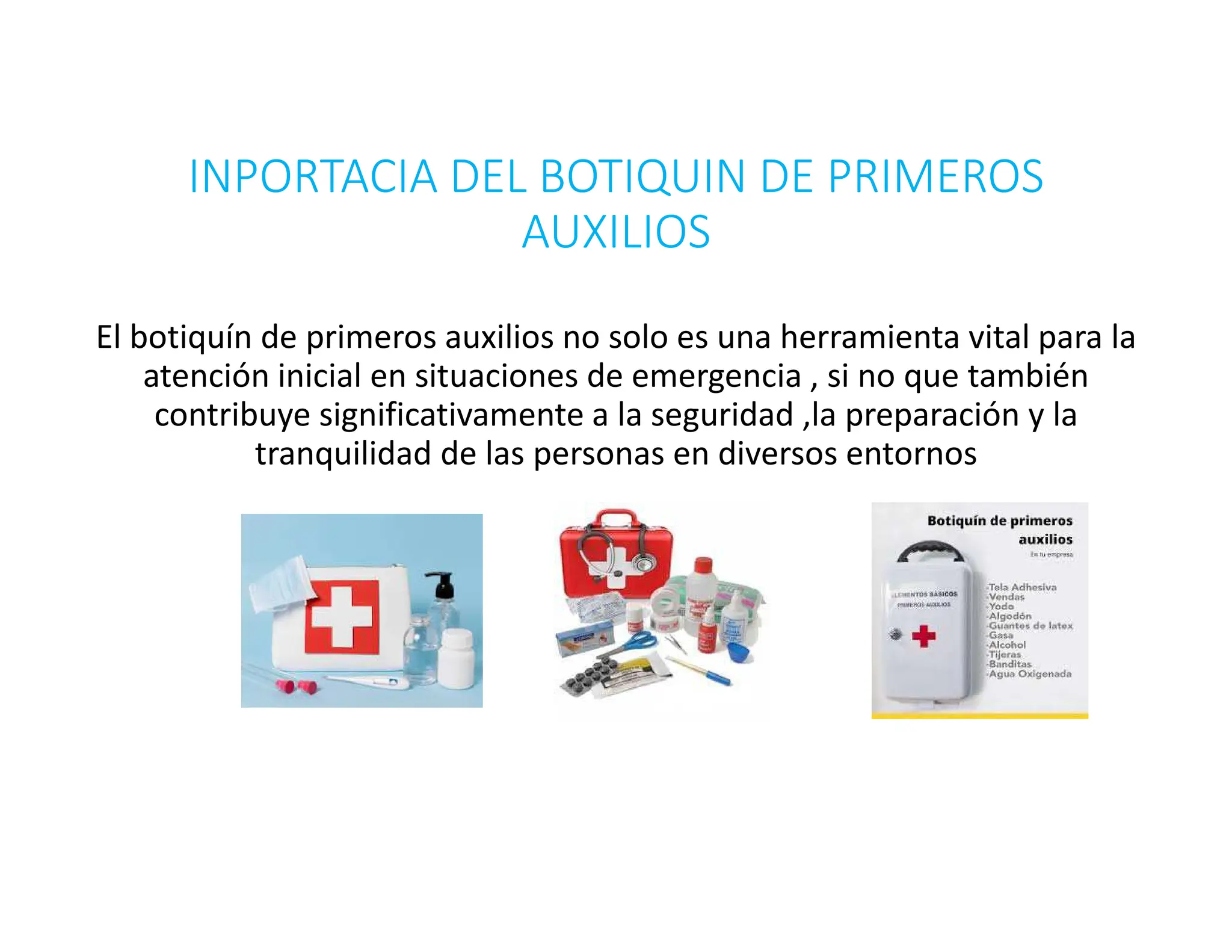 BOTIQUIN primeros auxilios Leiva. bedon | PPT