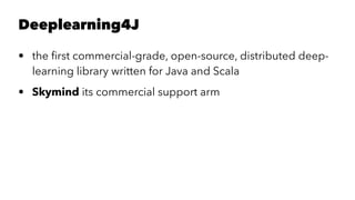 DeepLearning4J and Spark: Successes and Challenges - François Garillot ...