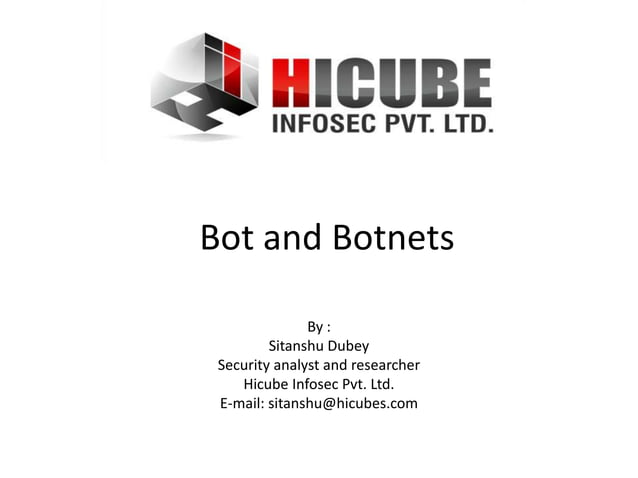 Bots and Botnet | PPTX | Computing | Technology & Computing