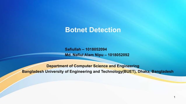 Botnet and its Detection Techniques | PPTX | Internet | Computing