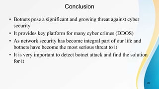 Botnet and its Detection Techniques | PPTX
