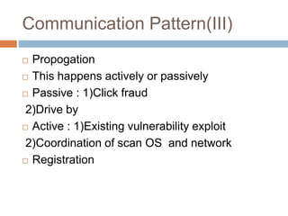 Botnet communication patterns 2 | PPTX