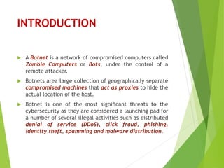 Botnet Detection in Online-social Network | PPTX