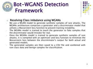 Botnet detection using Wgans for security | PPT