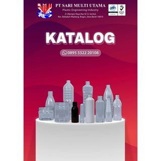 PT. Sari Multi Utama - Pabrik Pembuatan Botol Plastik | PPTX