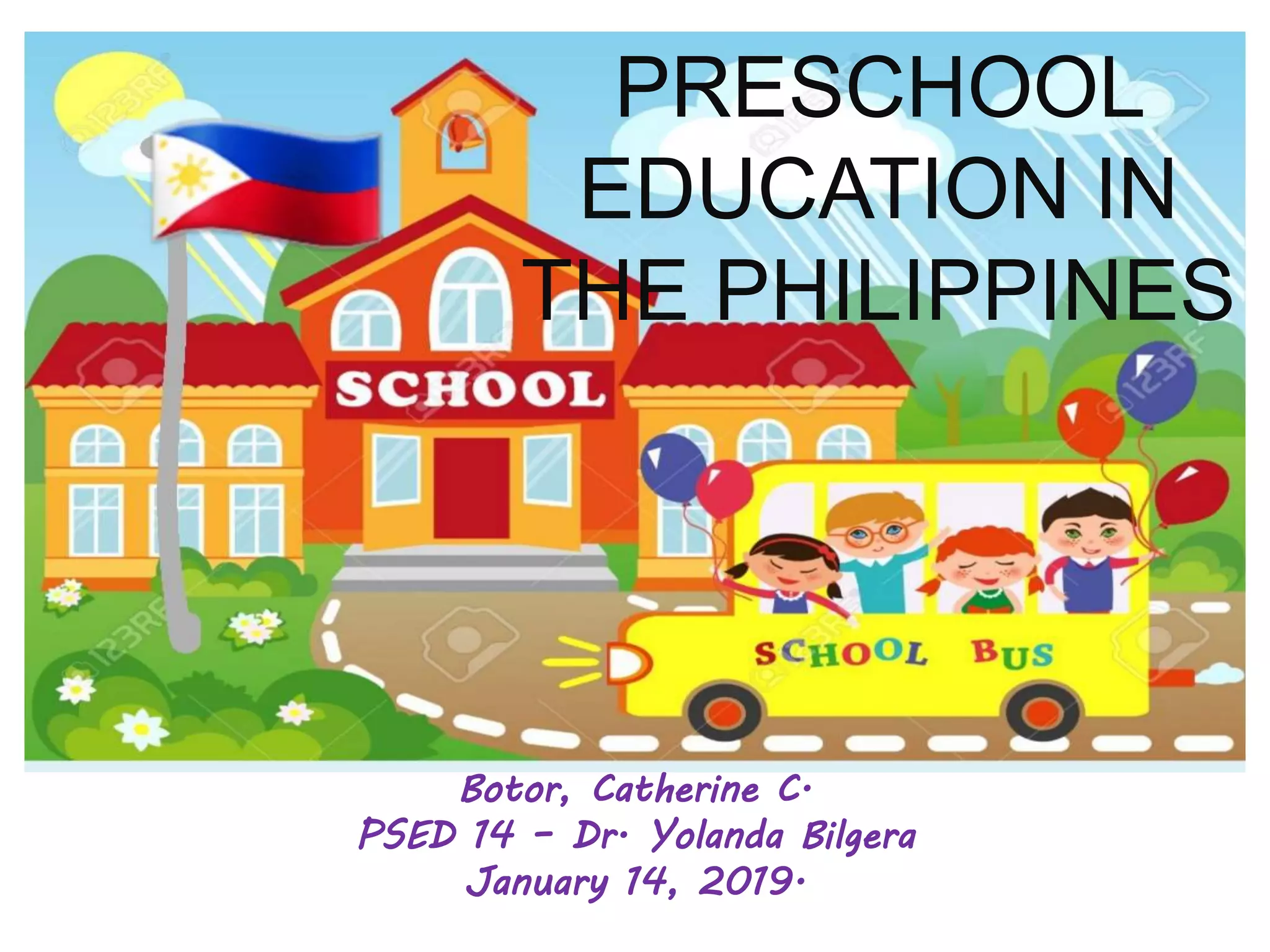 Preschool Education in the Philippines | PPTX