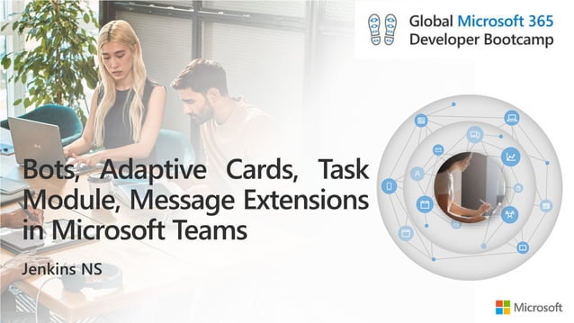 Bots Adaptive Cards Task Module Message Extensions In Microsoft