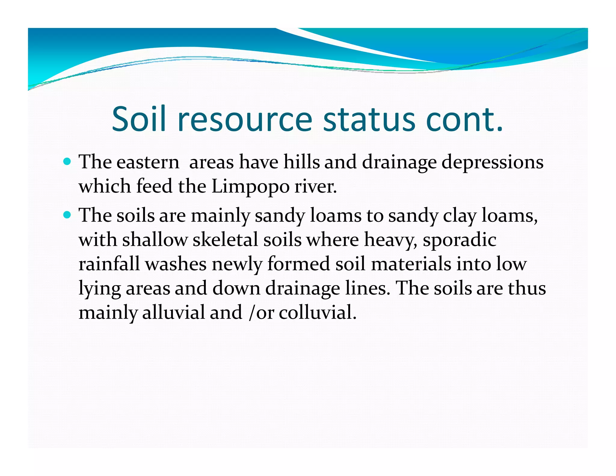 Status of soil resources in Botswana and the needs and priorities for ...