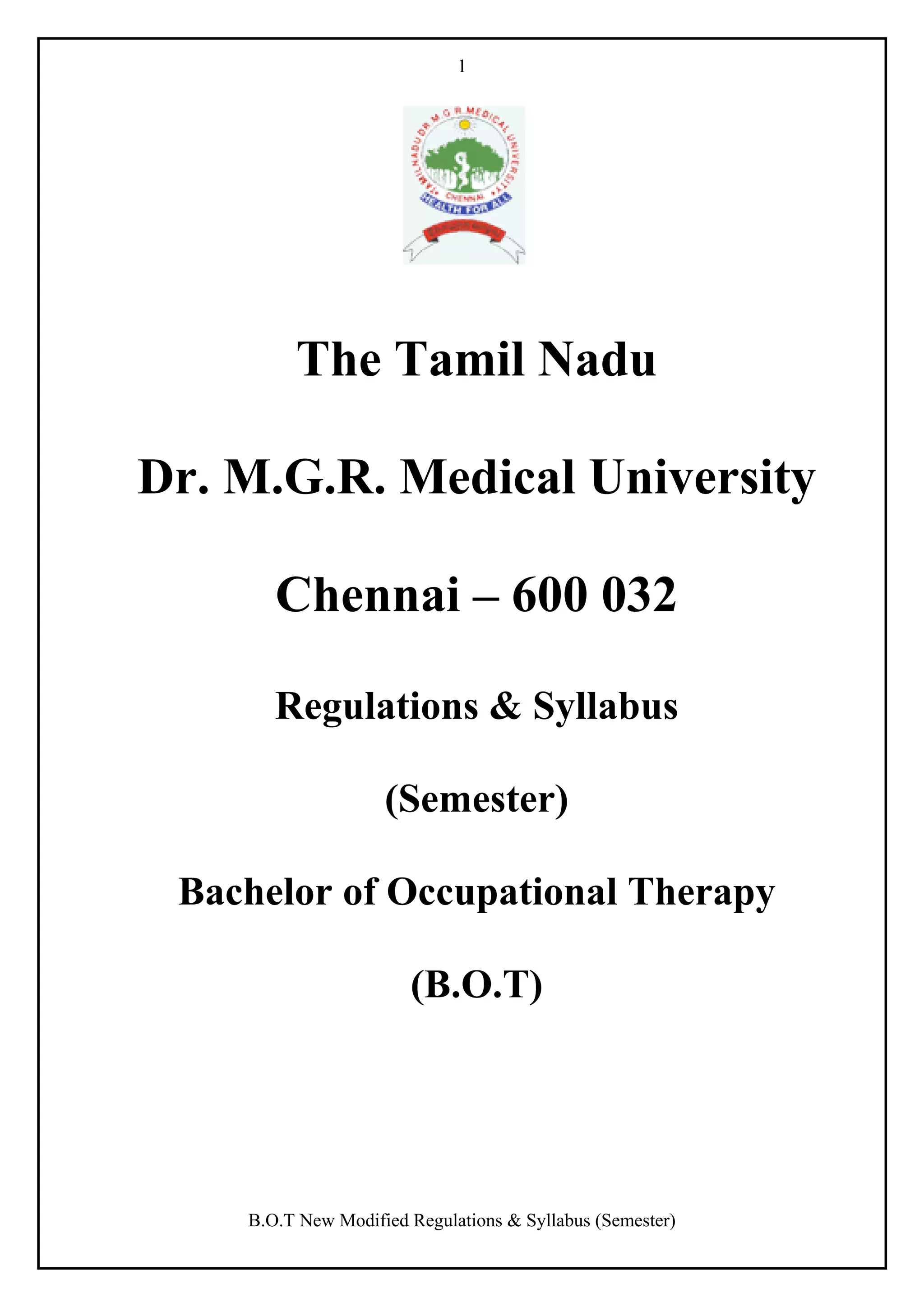 BOT New Modified Syllabus & Regulations_TN Dr. MGR Medical Universisty, Chennai 1999-2003 | PDF