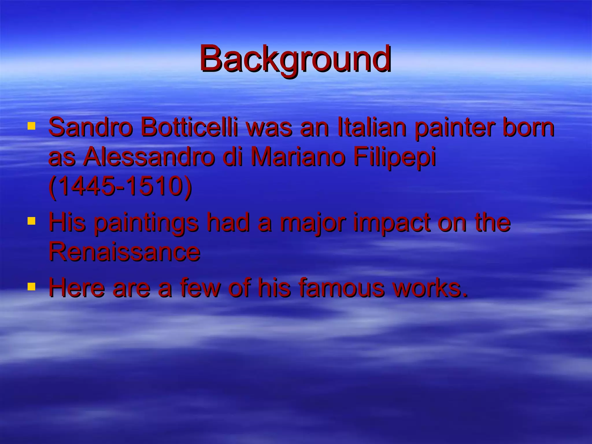 Botticelli slide show complete with objectives | PPT