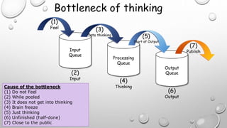 Bottleneck of thinking | PPT