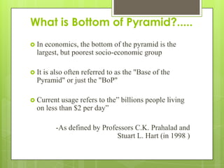 Bottom of pyramid | PPTX