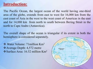 Bottom reliefs of pacific ocean | PPTX