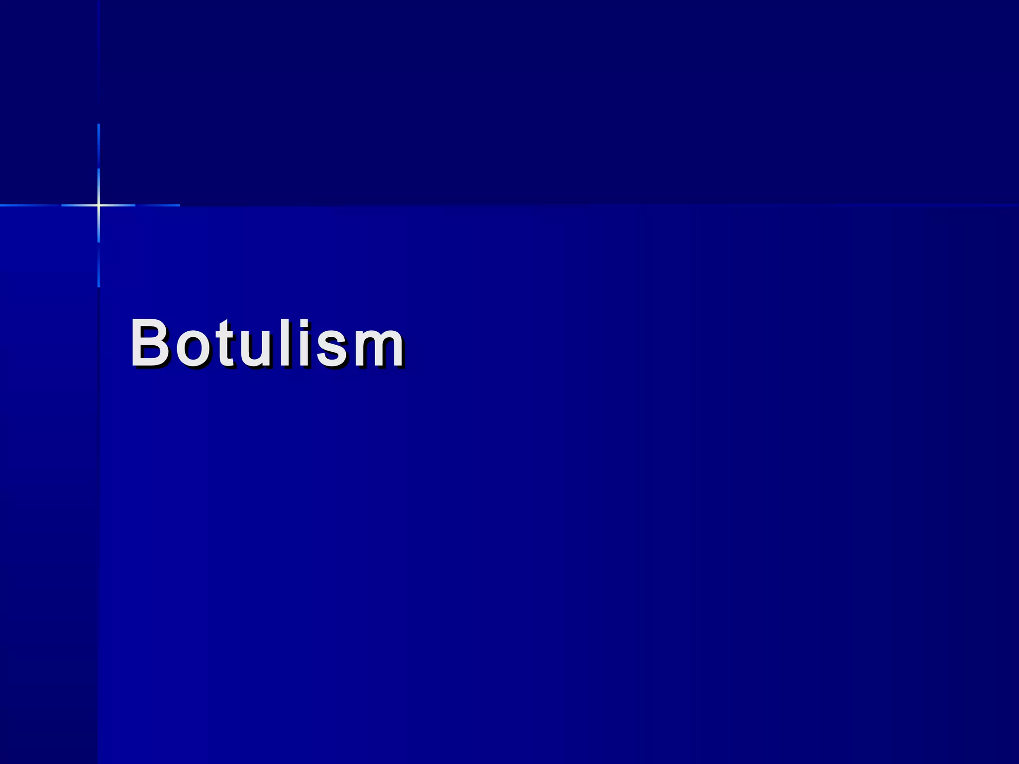 Botulism 1 | PPT