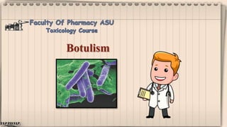 Botulism | PPTX