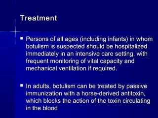 Botulism Treatment